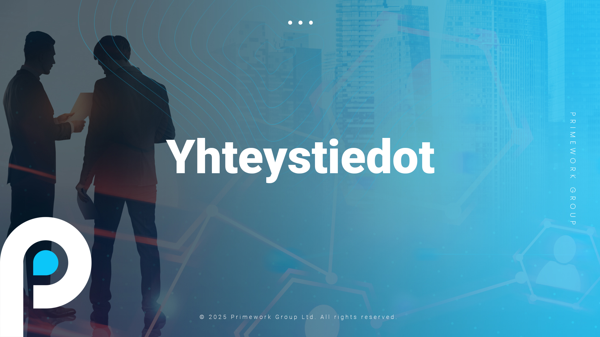 Yhteystiedot - Kansainvälinen rekrytointitoimisto - Primework Group