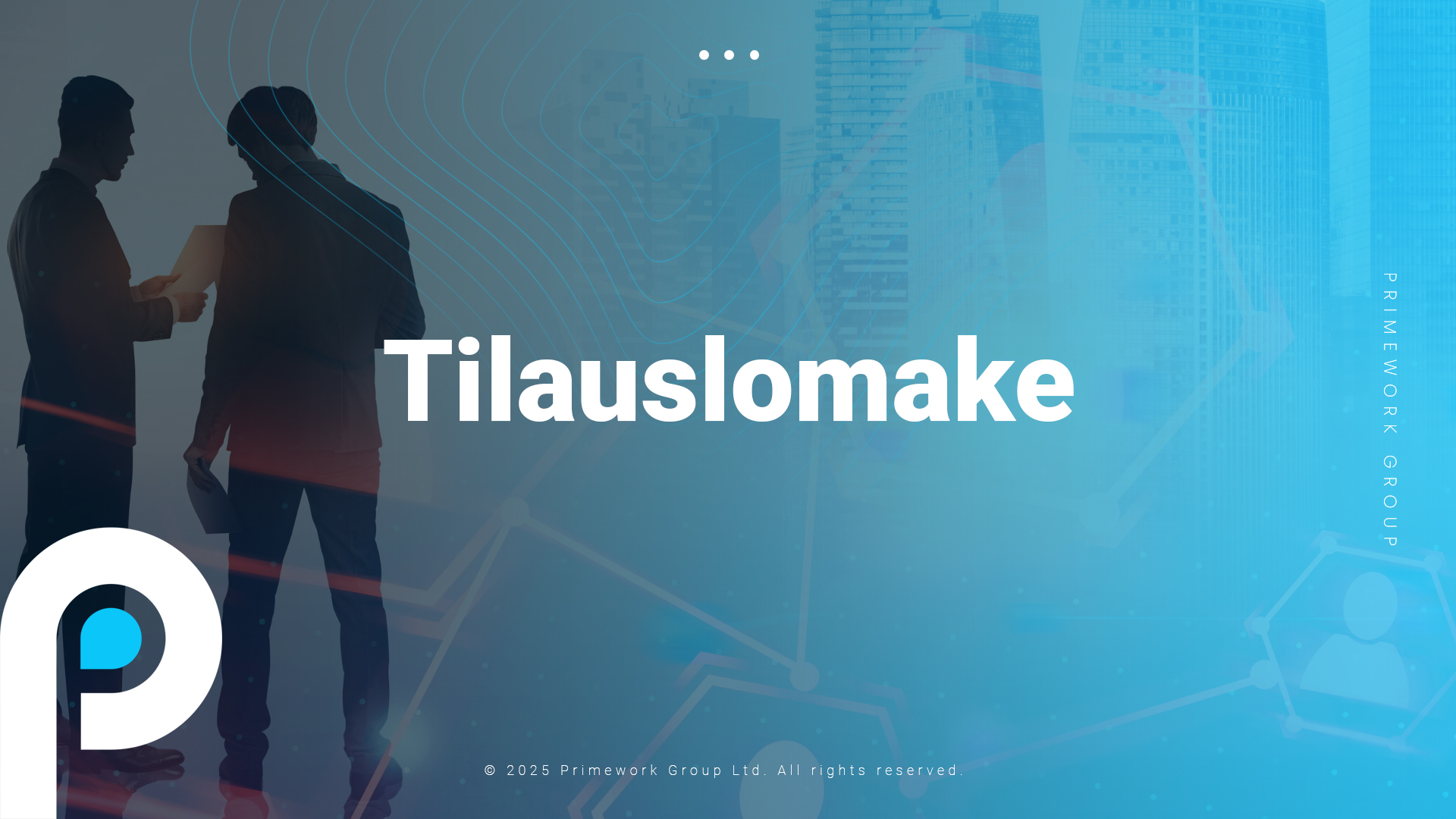 Tilauslomake | Kansainvälinen rekrytointi | Primework Group